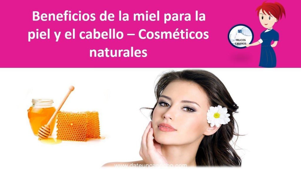 Increibles beneficios de la miel para la piel y el cabello – Cosmeticos ...